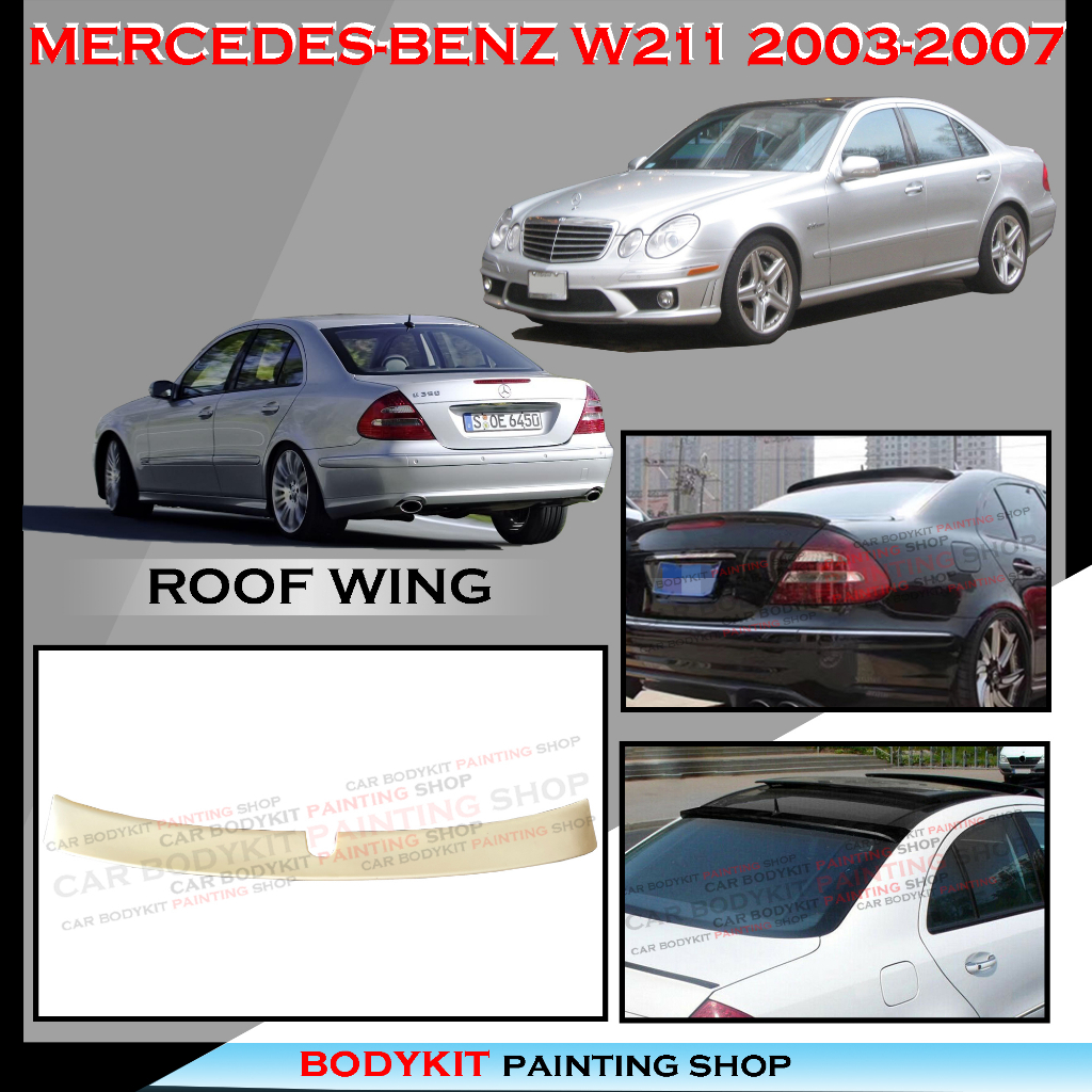 MERCEDES BENZ W211 2003-2007 ROOF WING REAR ROOF SPOILER-MATERIAL ABS ...