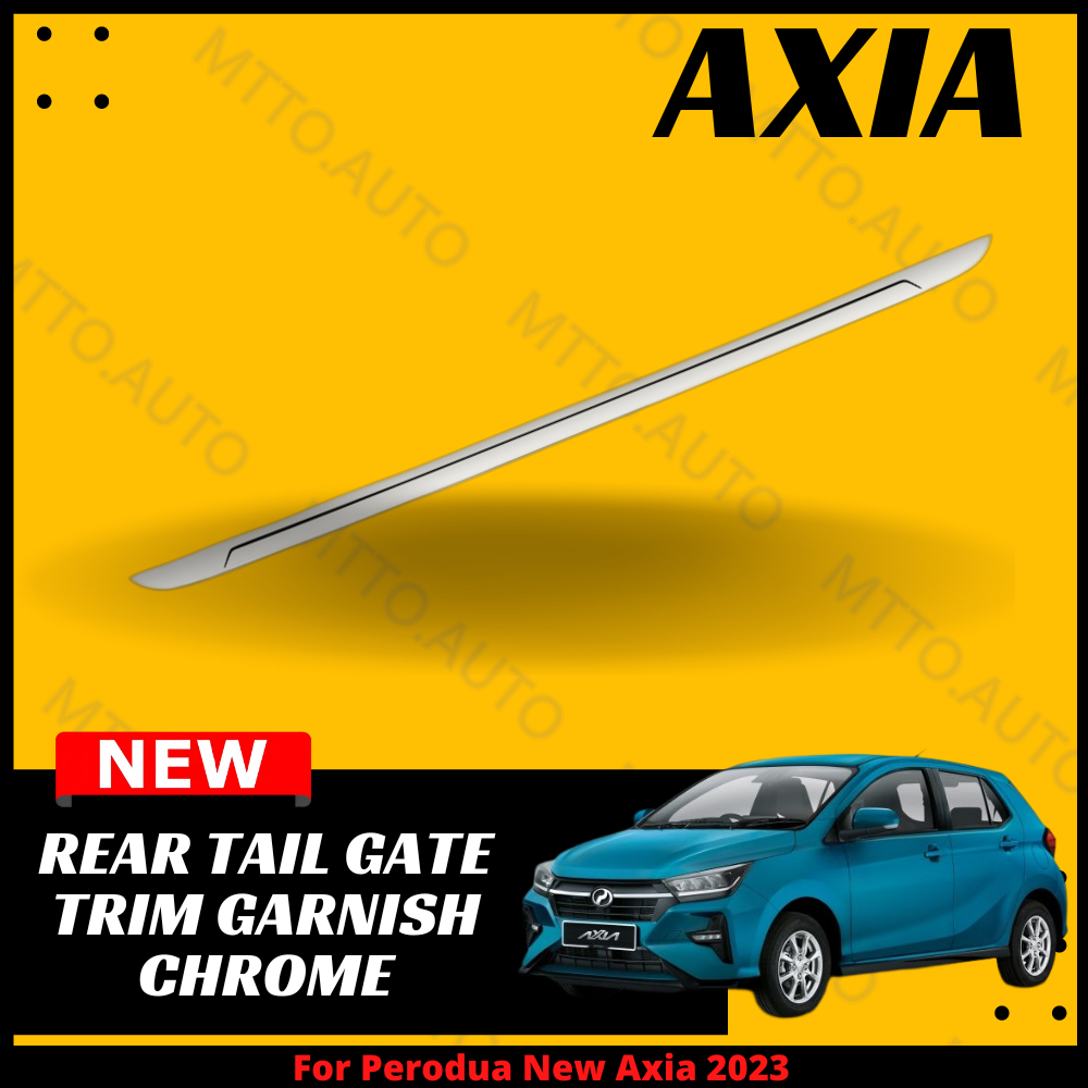 Mtto Perodua New Axia 2023 Interior Car Rear Tail Gate Trim Garnish Chrome Accessories Shopee