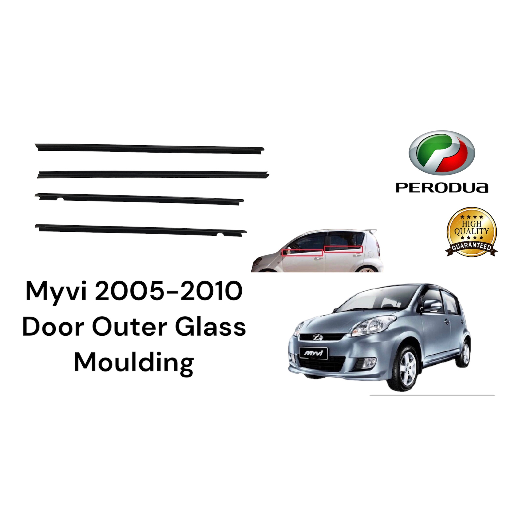 Perodua Myvi 2005-2010 Door Outer Glass Moulding | Shopee Malaysia