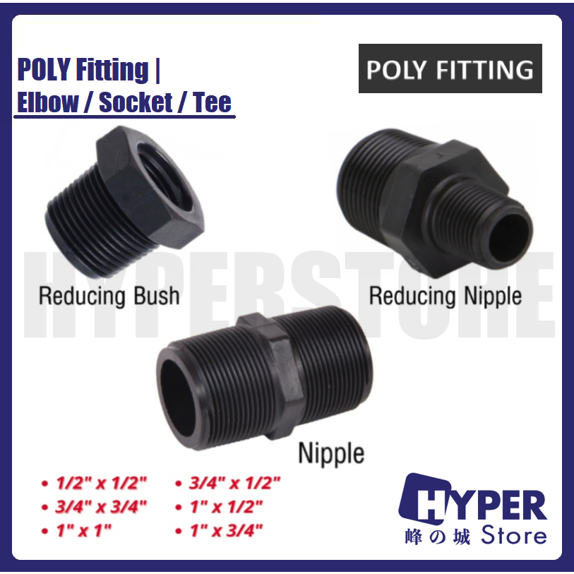 POLY Fitting | Nipple / Reducing Bush / Reducing Nipple / Poly Pipe Fitting | Poly Pipe ...