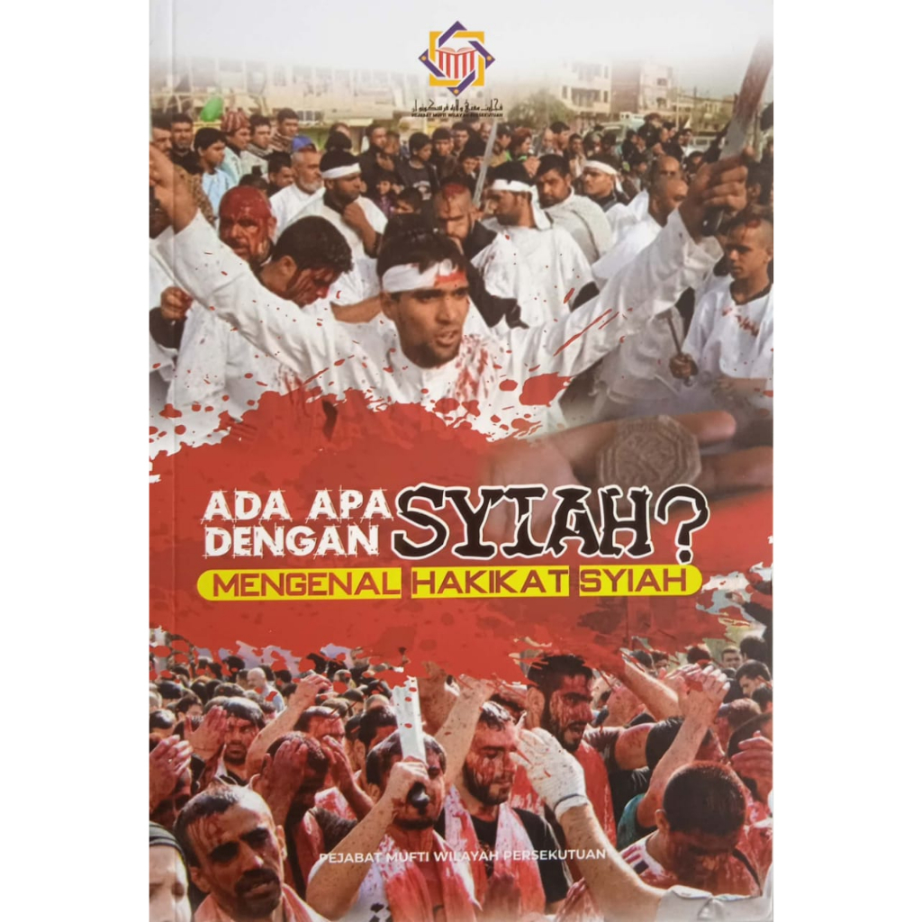 ADA APA DENGAN SYIAH? Mengenal Hakikat Syiah | Shopee Malaysia