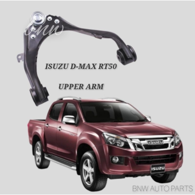 ISUZU DMAX D-MAX V-CROSS RT50 (2012-2020) UPPER ARM LEFT RIGHT KIRI ...