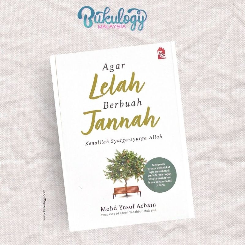 Agar Lelah Berbuah Jannah : Kenalilah Syurga-syurga Allah | Shopee Malaysia
