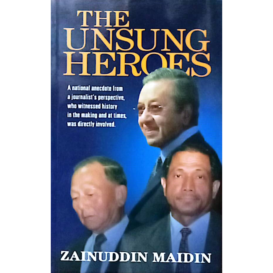 THE UNSUNG HEROES, Zainuddin Maidin (UTUSAN) | Shopee Malaysia