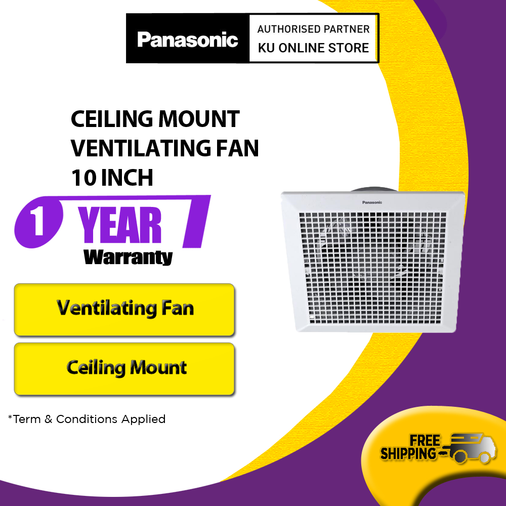 PANASONIC CEILING MOUNT VENTILATING FAN FV-25TGU3 (10 INCH) | Shopee ...