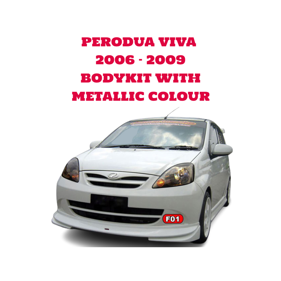 Perodua Viva 2006-2009 Bodykit with Metallic Colour | Shopee Malaysia