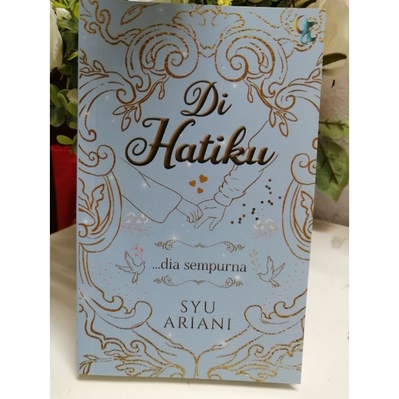 DI HATIKU - SYU ARIANI (baru) Last Copy | Shopee Malaysia
