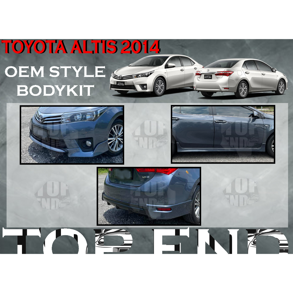 TOYOTA COROLLA ALTIS 2014-2016 OE LOOK BODYKIT ALTIS OEM BUMPER SKIRT ...