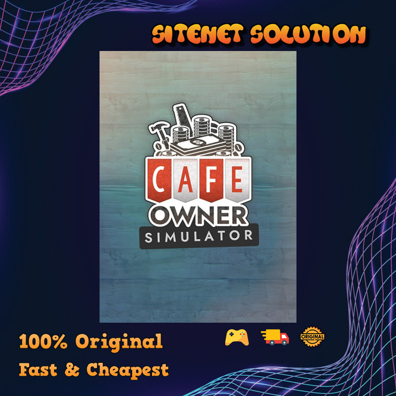Cafe Owner Simulator [PC Digital Download][Offline] | Shopee Malaysia