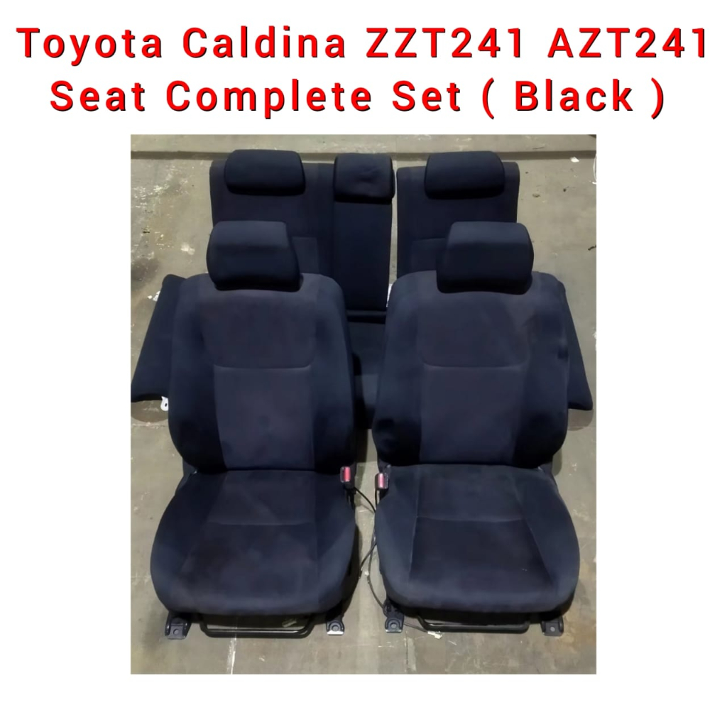 Toyota Caldina ZZT241 AZT246 Seat Complete Set ( BLACK ) / Car Cushion / Kerusi Kereta Kusyen ...