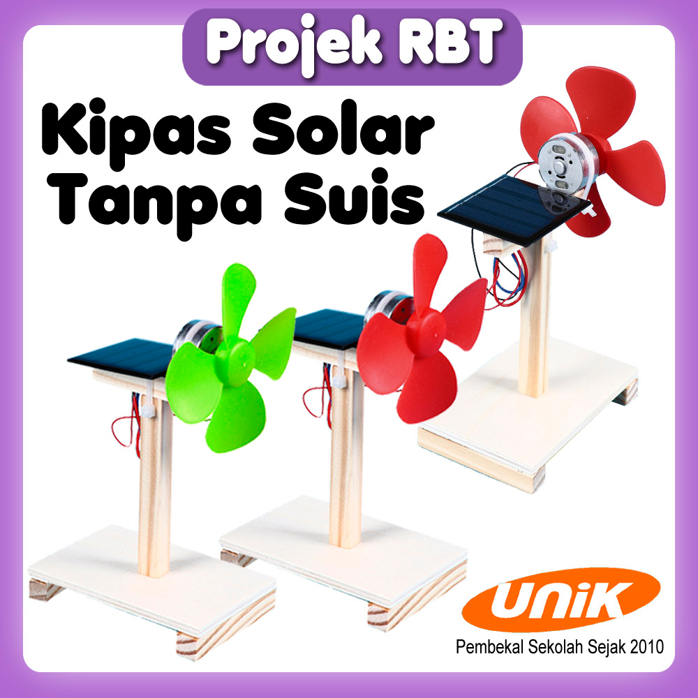 [UNIK] Projek RBT KSSR - Kipas Elektrik / Kipas Solar DIY - STEM Reka ...