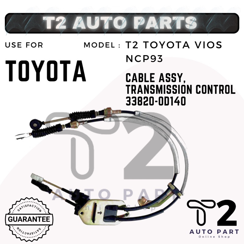 T2 TOYOTA VIOS NCP93 CABLE ASSY, TRANSMISSION CONTROL 33820-0D140 1NZ ...