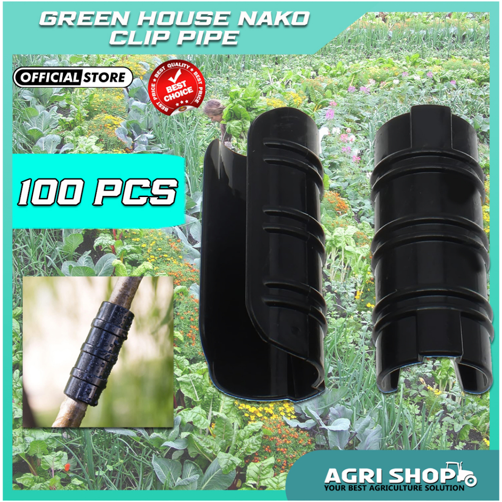 Agrishop Greenhouse Nako Clip Pipe Garden Buildings Tube Clip (100 pcs ...