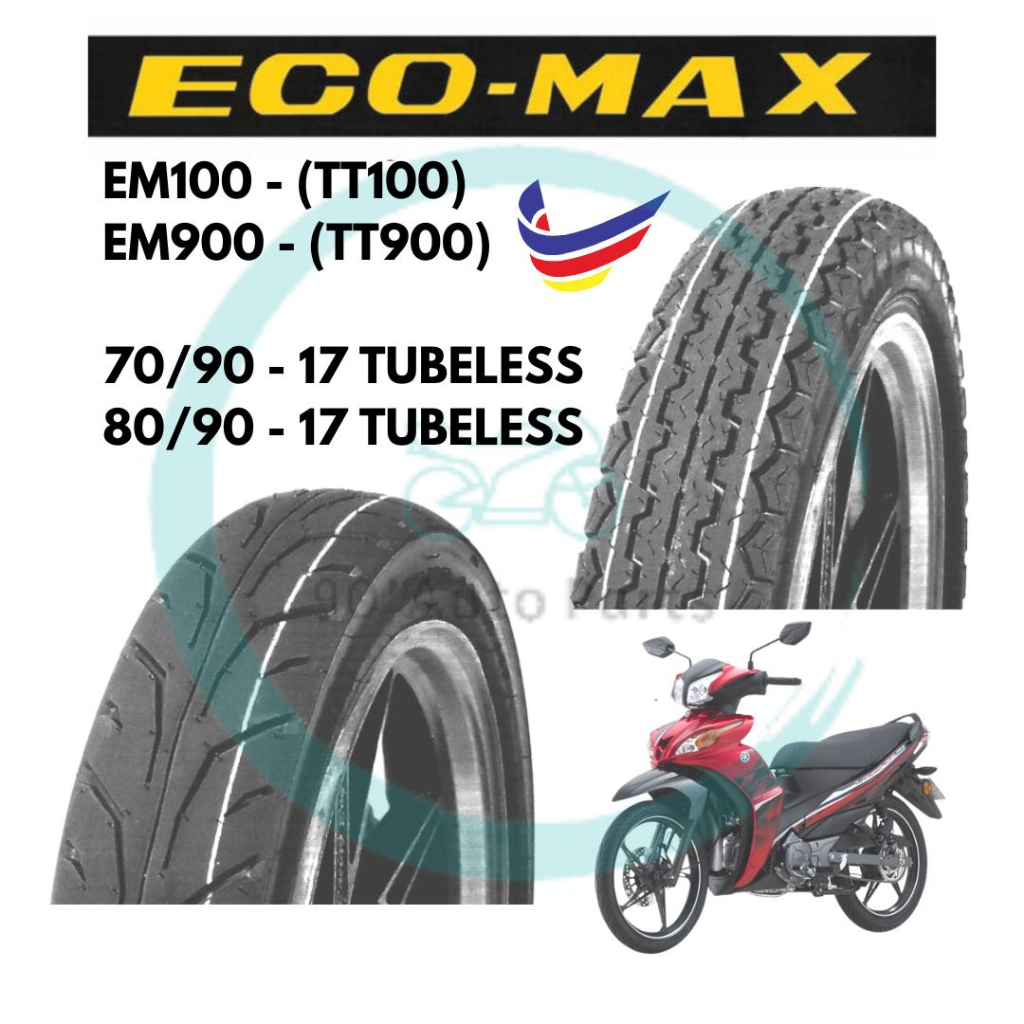ECO - MAX MALAYSIA TAYAR MOTOR TUBELESS 80 / 90 X 17 70 / 90 X 17 TT ...