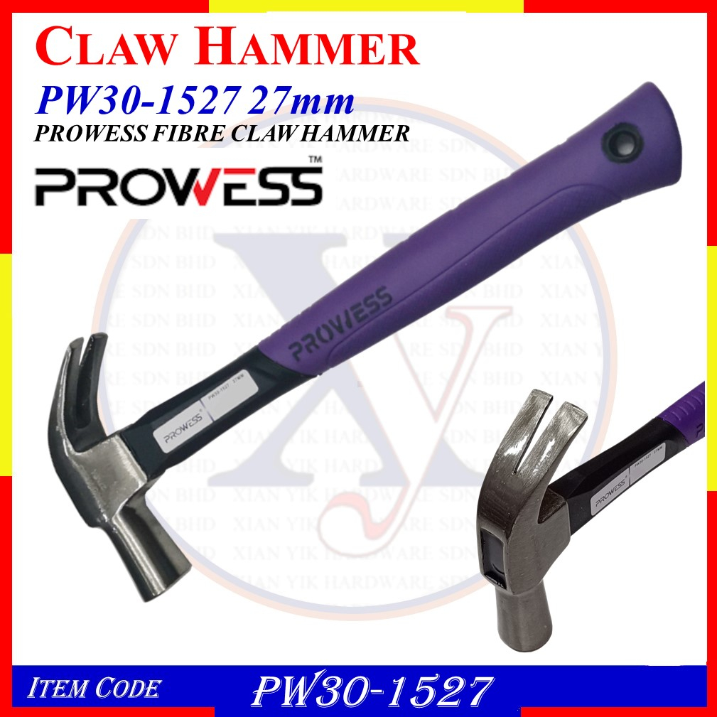 PW30-1527 (PW30-1527 27mm) PROWESS FIBRE HANDLE CLAW HAMMER | Shopee ...