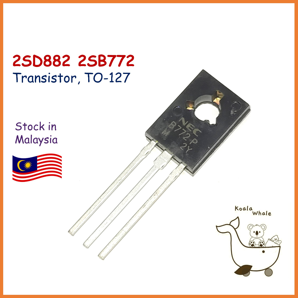 2SB772 PNP 2SD882 NPN B772 D882 Transistor TO-126 | Shopee Malaysia