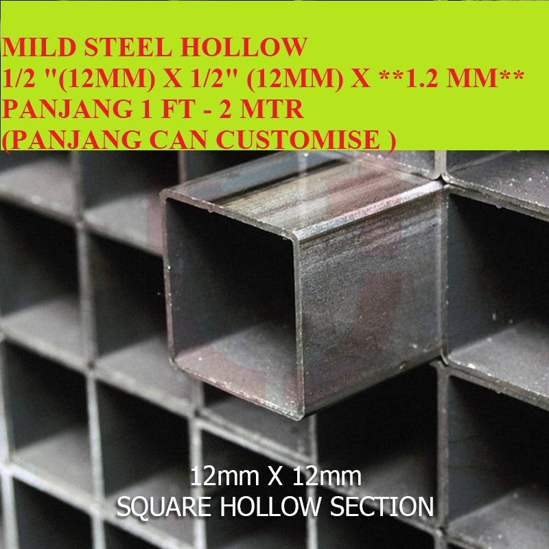 (BESI) MILD STEEL HOLLOW 1/2" (12 MM) X 1/2" (12 MM) X *1.2MM** (LAGI ...