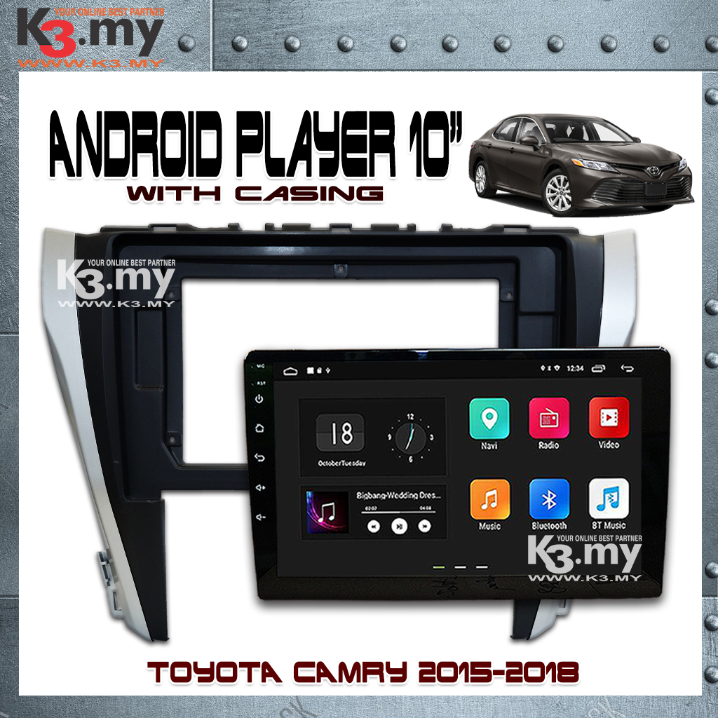 Toyota Camry 2015 10'' 1+16G Wifi Android Player with Casing (Socket ...