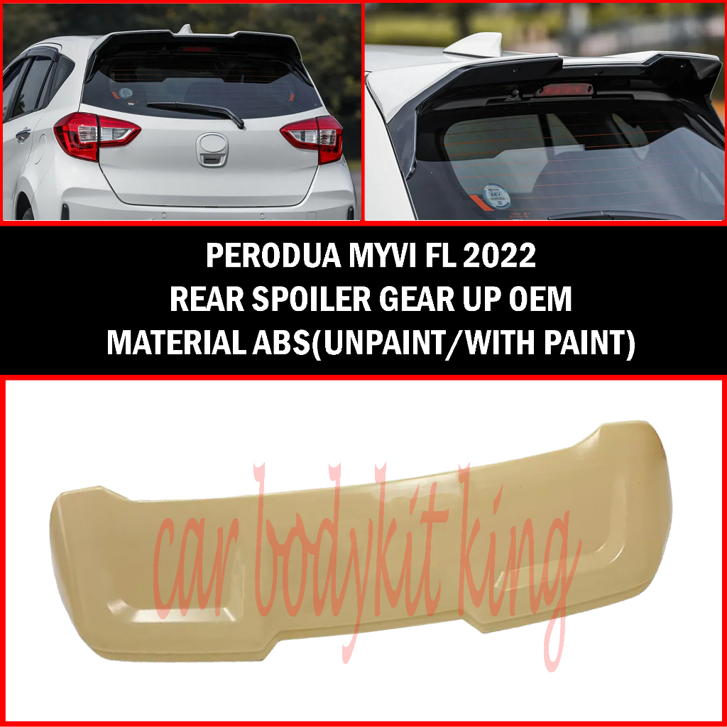 PERODUA MYVI FL 2022 GEAR UP STYLE REAR TRUNK SPOILER- MATERIAL ABS ...
