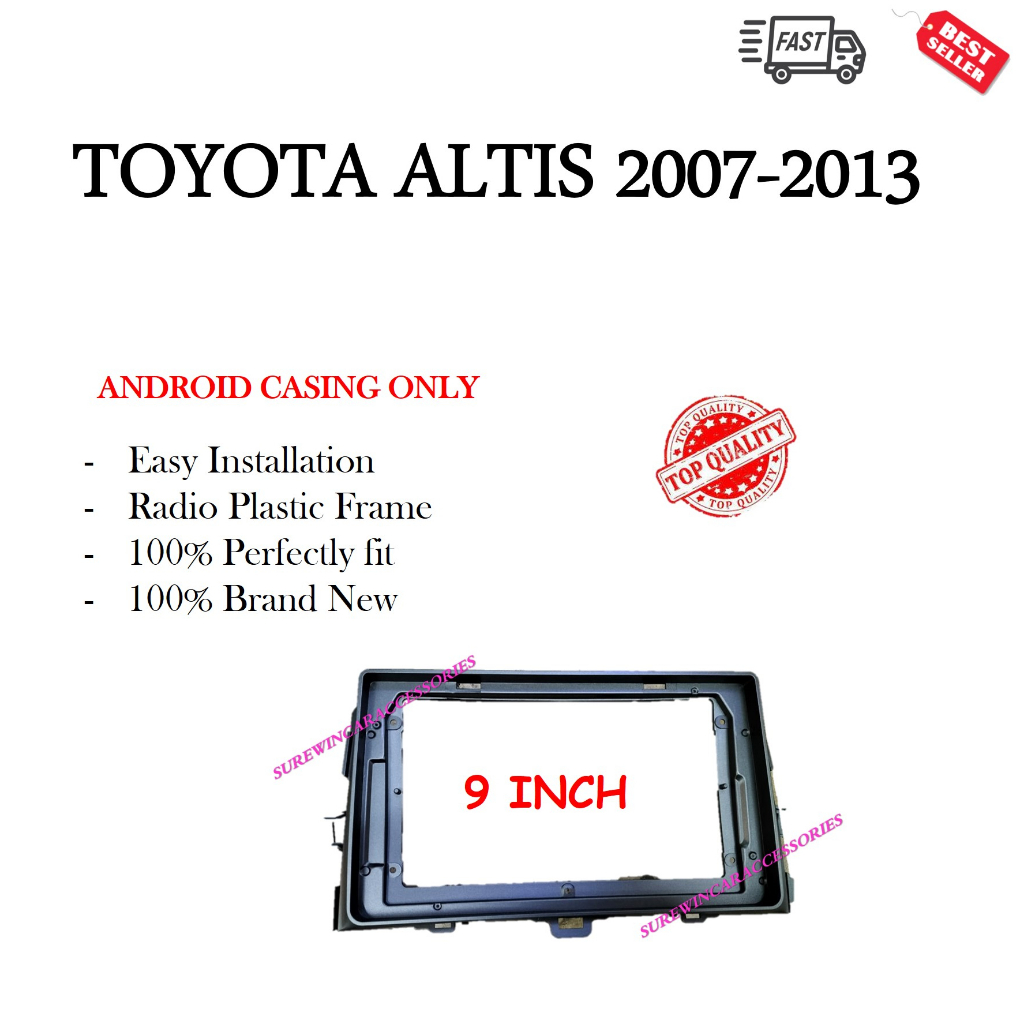 ANDROID PLAYER CASING 9 INCH FOR Toyota ALTIS 2007 - 2013 | Shopee Malaysia