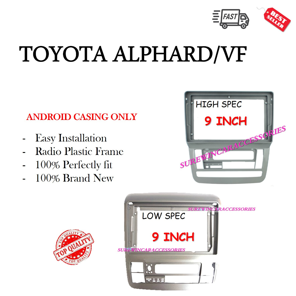 ANDROID PLAYER CASING 9 INCH FOR TOYOTA ALPHARD ANH10 2002-2007 (HIGH ...