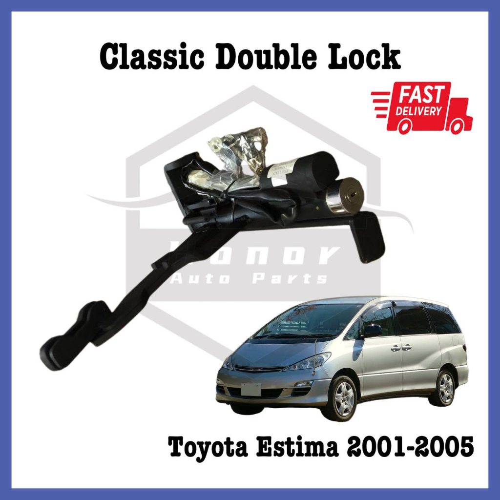 TOYOTA ESTIMA 2001-2005 CLASSIC DOUBLE LOCK | Shopee Malaysia