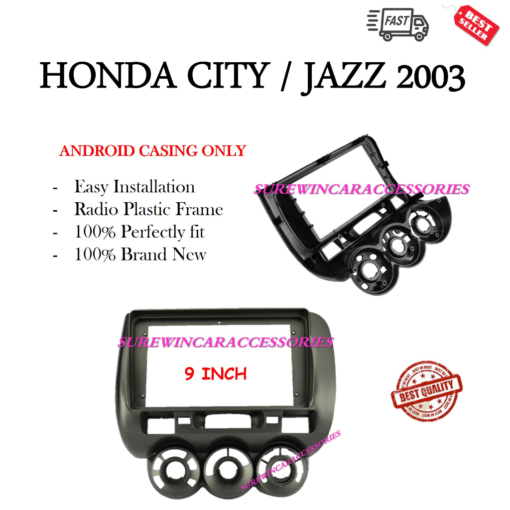 Honda CITY & JAZZ 2003 - 2008 9 inch ANDROID PLAYER CASING | Shopee ...