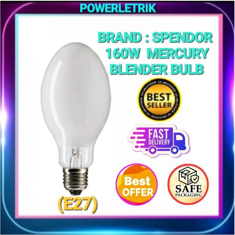 ☄READY STOCK☄SPANDOR 160W MERCURY BLENDER BULB -E27 | Shopee Malaysia