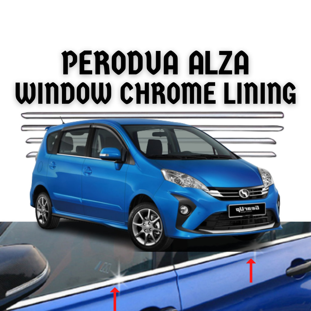 Perodua Alza Window Chrome Lining (4Pcs/Set) / Perodua Kenari Door Belt ...
