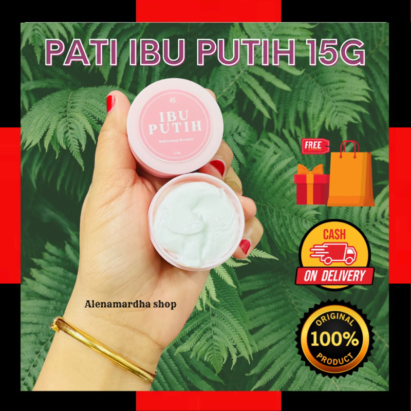 PATI IBU PUTIH / BLANCHING CREAM ORIGINAL 15 gram / IBU PUTIH 15g ...