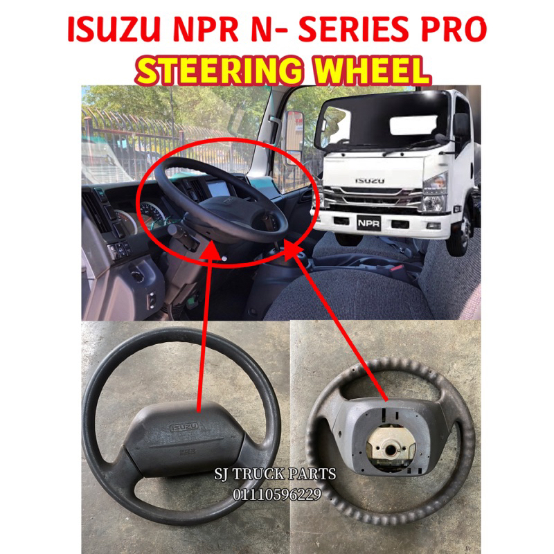 ISUZU NQR NLR NPR N-SERIES PRO STEERING WHEEL (USED ORIGINAL HALFCUT ...