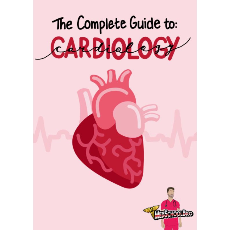 Mbbs Medical School Cardiology Block Notes Med School Bro Cardio Notes