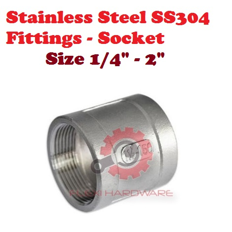 Stainless Steel SS304 Fittings - Threaded Socket Size 1/4" - 2 ...