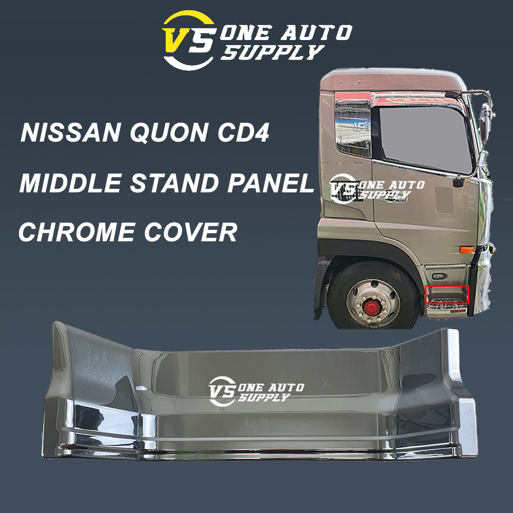 NISSAN QUON CD4 MIDDLE STEP PANEL CHROME COVER | Shopee Malaysia