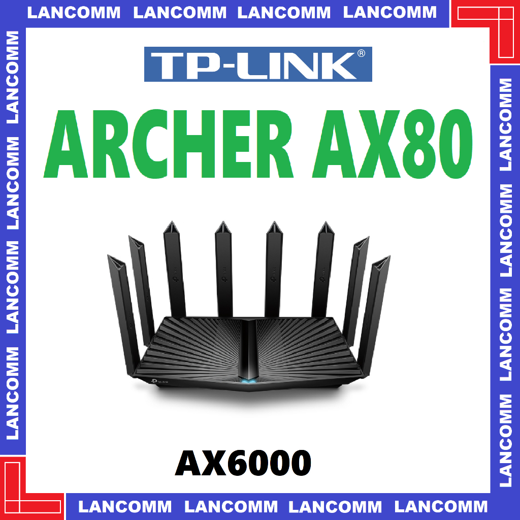 TP-LINK Archer AX80 AX6000 8-Stream Wi-Fi 6 Router with 2.5G Port Router | Shopee Malaysia