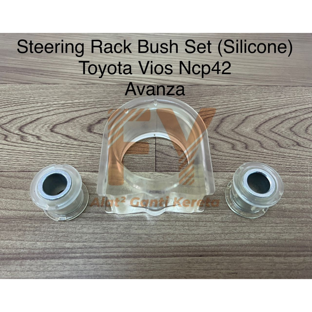 STEERING RACK BUSH SET TOYOTA VIOS NCP42 AVANZA (SILICONE) | Shopee ...