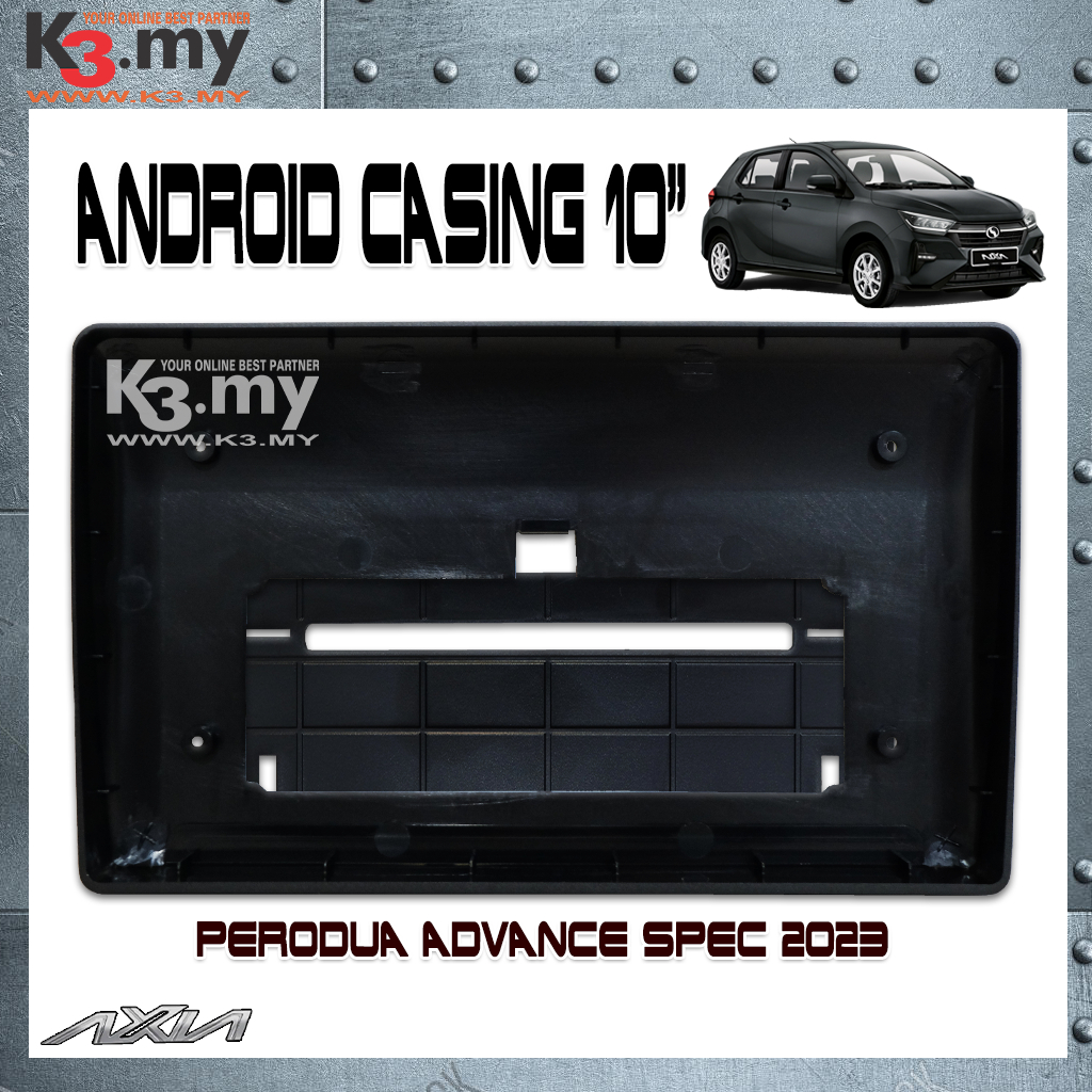 Perodua Axia Advance spec 2023 10'' Android Casing With Socket | Shopee ...