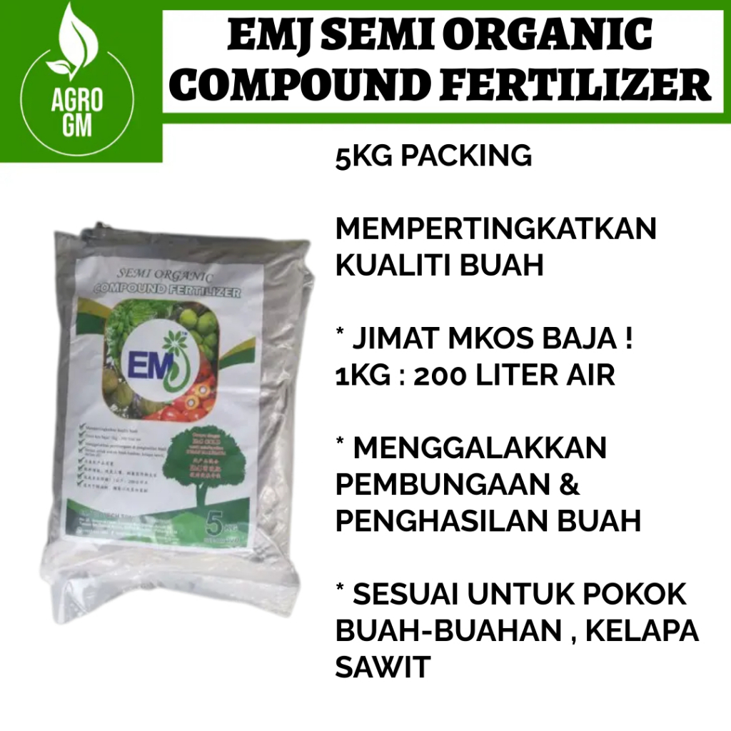 EMJ Semi Organic Compound Fertilizer 5kg Baja Sawit Baja Kelapa sawit ...