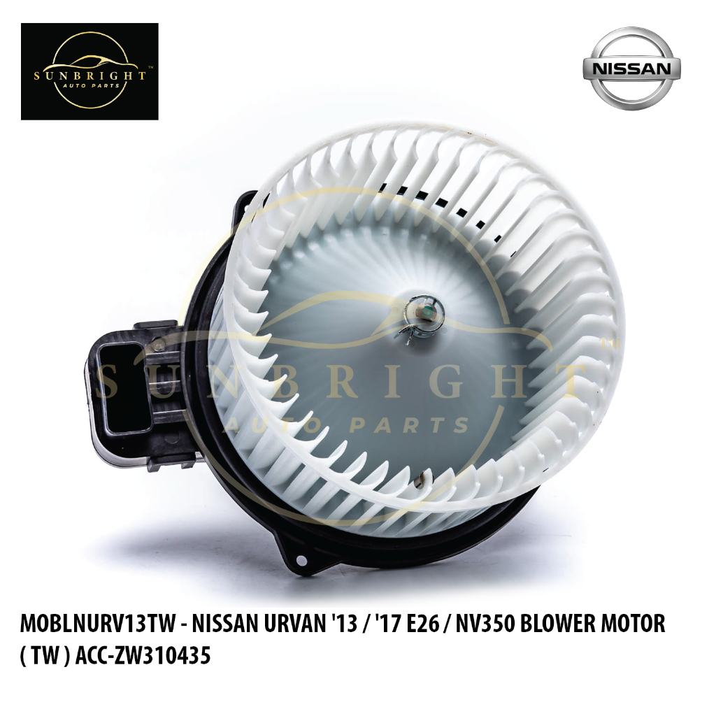 NISSAN URVAN '13 / '17 E26 / NV350 BLOWER MOTOR ( TW ) ACC-ZW310435 / KM9388 | Shopee Malaysia