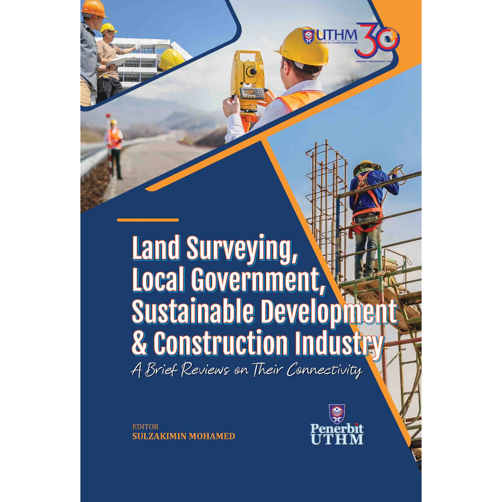 Land Surveying, Local Government, Sustainable Development & Construction Industry. A Brief ...