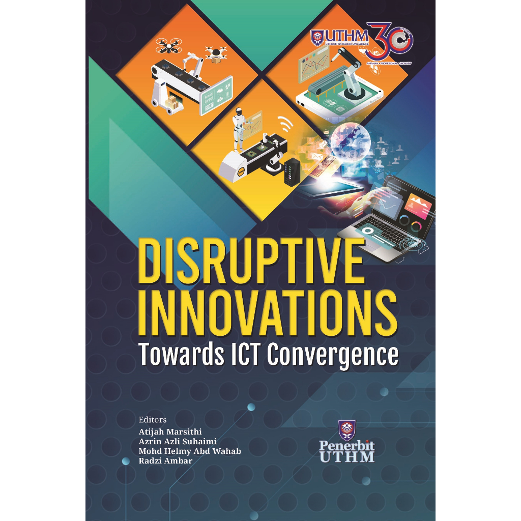 Disruptive Innovations Towards ICT Convergence | Shopee Malaysia