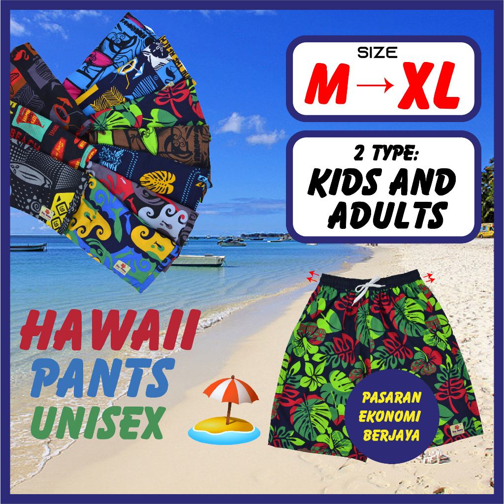UNISEX HAWAII PANTS ORIGINAL SELUAR PENDEK HAWAII LEISURE BEACHWEAR ...