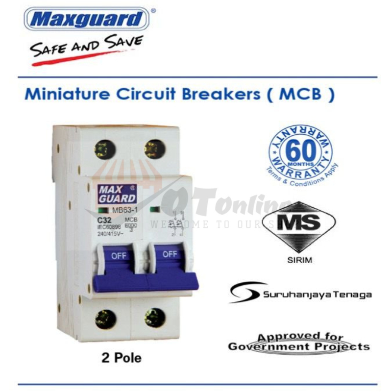 ORIGINAL MAXGUARD 2 Pole 6KA Miniature Circuit Breakers (MCB)(32A 40A 63A) 2P WITH SIRIM ...