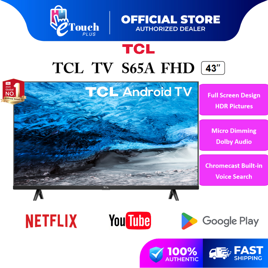 TCL S65A Series FULL HD TV 43'' 43S65A | Android TV | Dolby Vison Audio | Netflix | Youtube I 2 ...