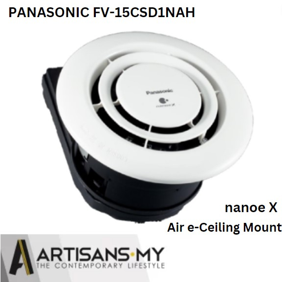 PANASONIC FV-15CSD1NAH AIR-E CEILING MOUNT NANOE X GENERATOR FV-15CSD1NAH with Official Warranty ...