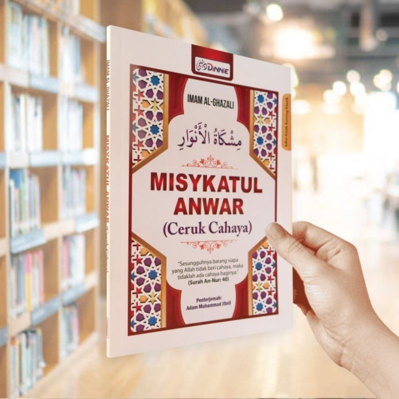 MISYKATUL ANWAR - IMAM AL-GHAZALI (CERUK CAHAYA) | Shopee Malaysia
