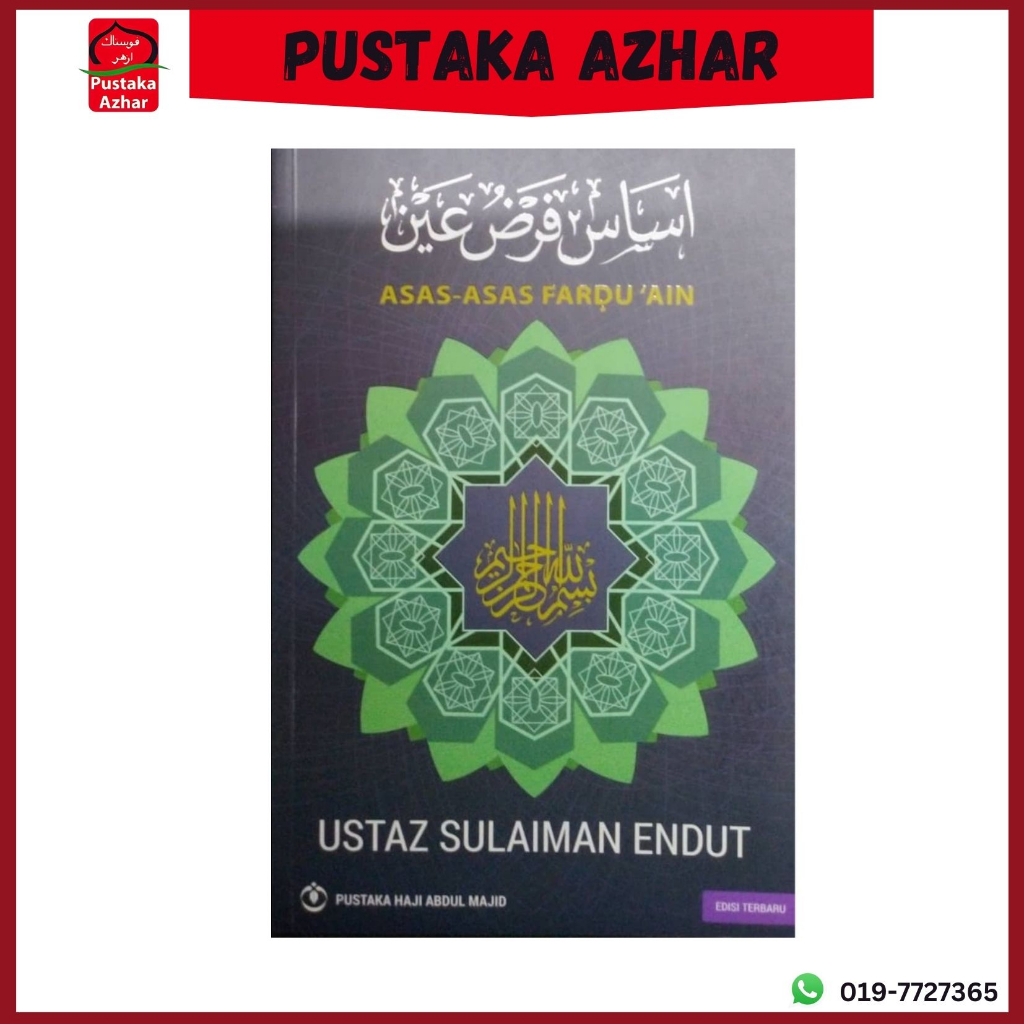 Asas-asas Fardu 'Ain - Ustaz Sulaiman Endut - Pustaka Haji Abdul Majid ...