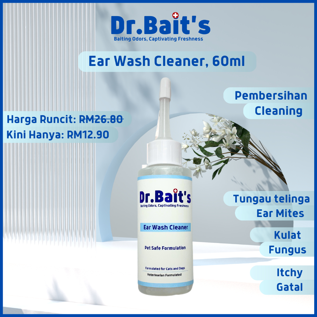 Dr.Bait's Pet Ear Wash Cleaner (60ml) Cuci Telinga Kucing Dog Earmites ...