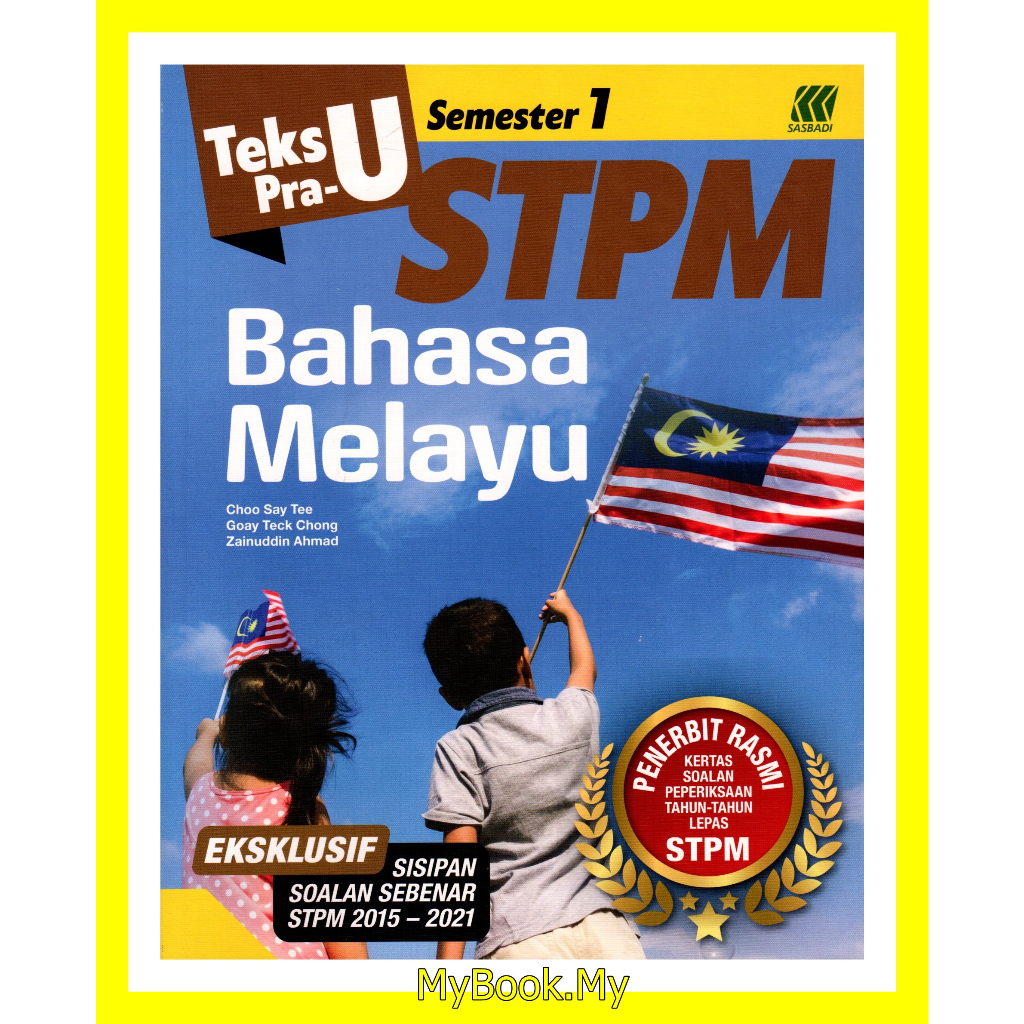 Myb Buku Teks Pra U Stpm Semester 1 Bahasa Melayu Sasbadi