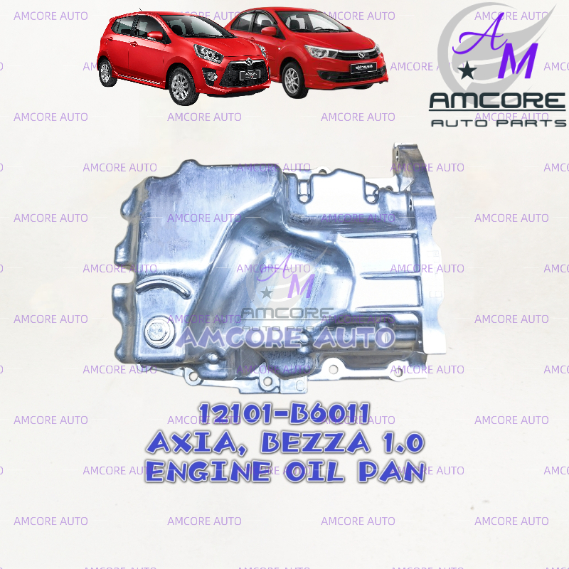 AXIA / BEZZA 1.0 - ENGINE OIL PAN / OIL SUMP 12101-B6011 | Shopee Malaysia